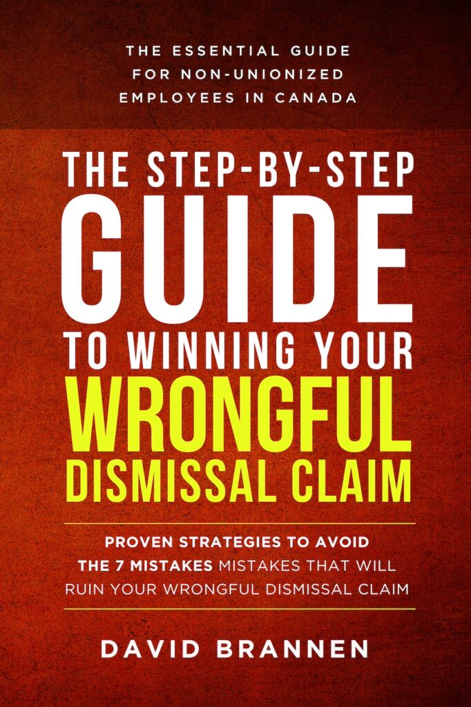 Coming Soon: The Step-By-Step Guide to Winning Your Wrongful Dismissal ...